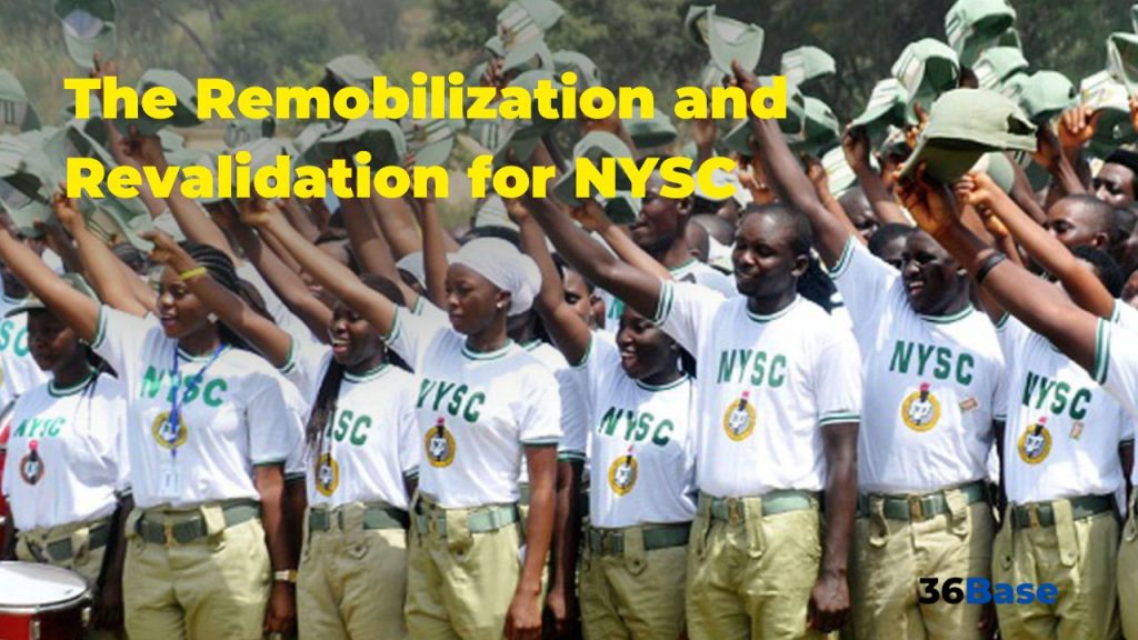 The Remobilization and Revalidation for NYSC: How to Reapply and Resume ...